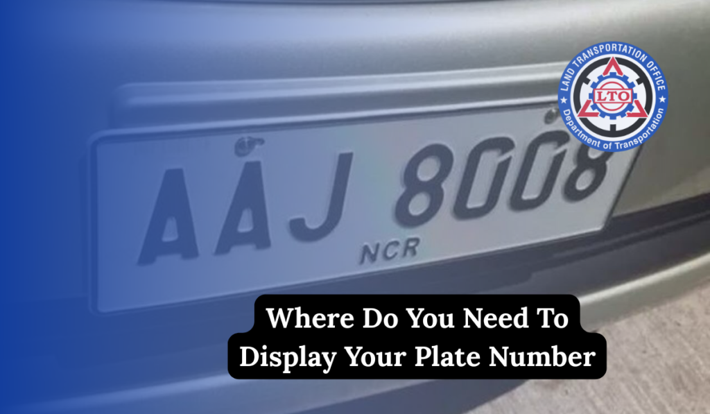 Where Do You Need To Display Your Plate Number in the Philippines 2026 ...